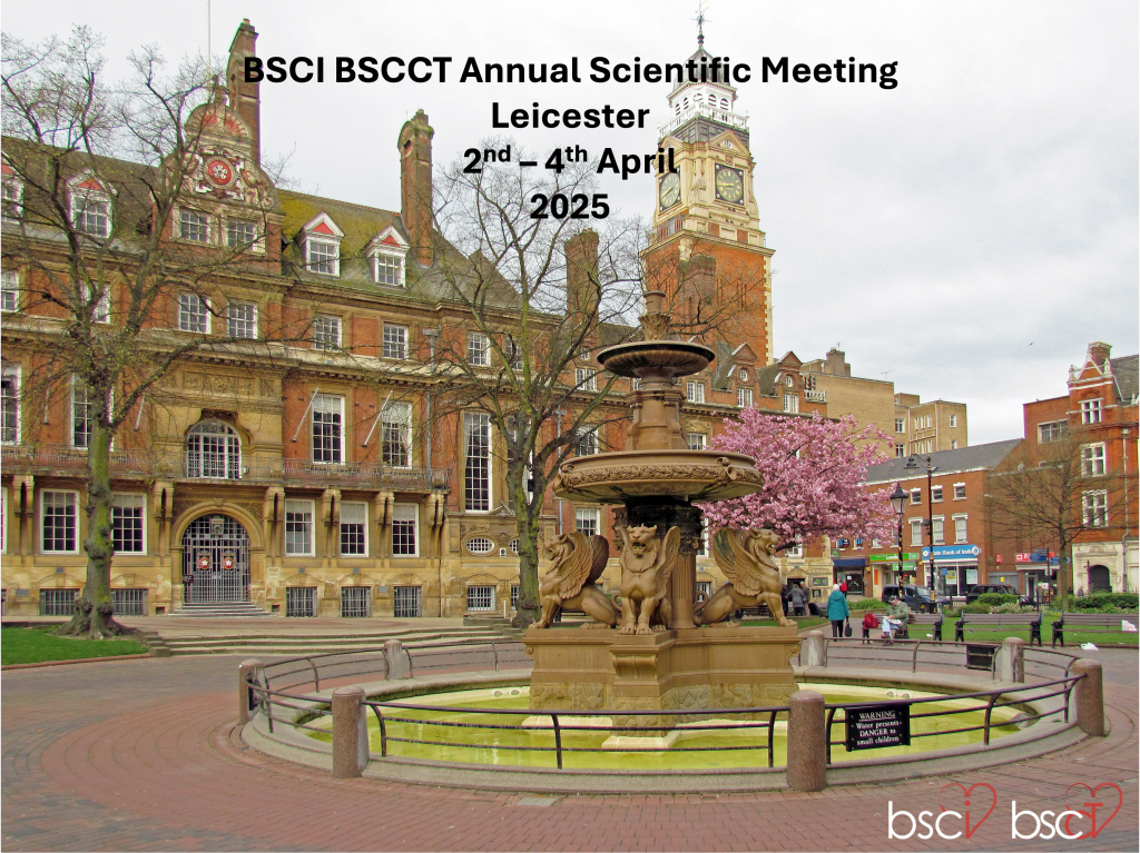 BSCI Annual Scientific Meeting 2025 - British Society of Cardiovascular Imaging and British ...